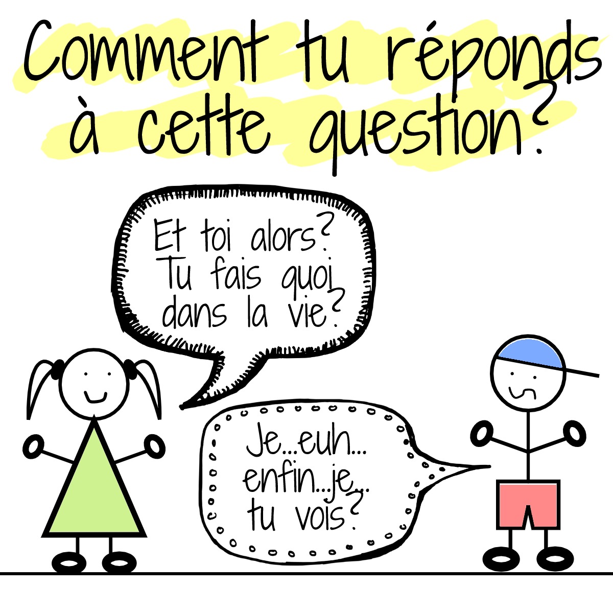 Comment tu réponds à cette question toi ? - La Freebu